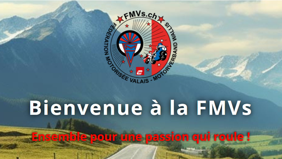 Présentation - Fédération Motorisée Valaisanne